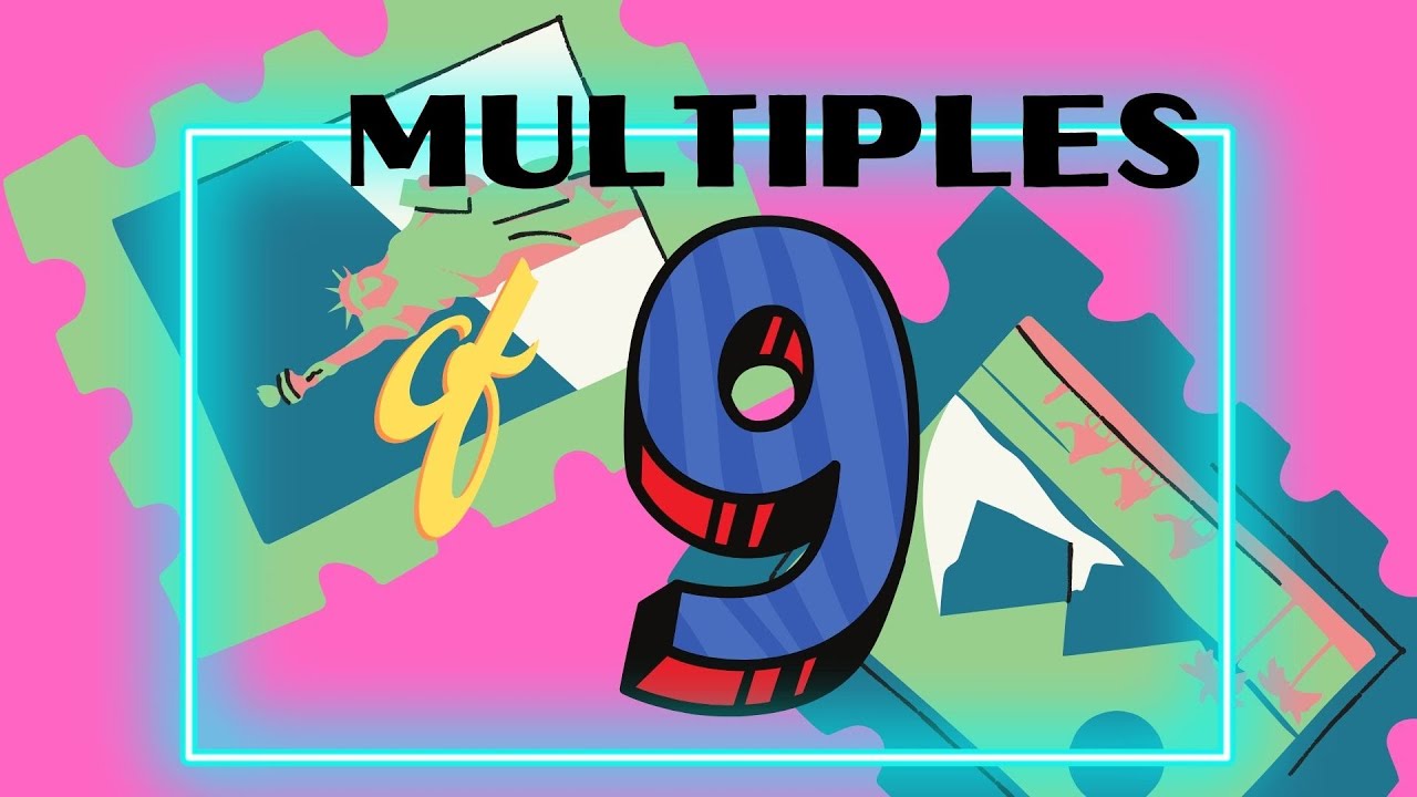 MULTIPLES OF 9 - YouTube