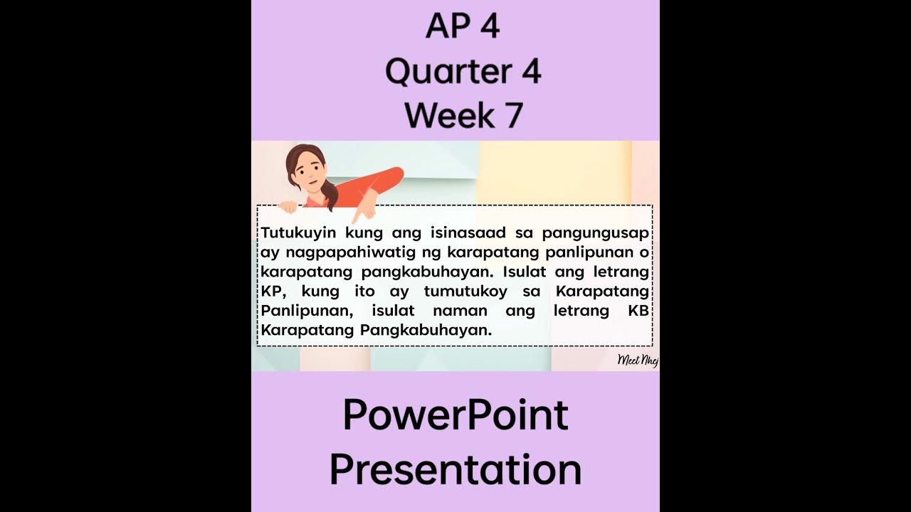 AP 4 Matatag Curriculum PowerPoint Presentation Quarter 4 Week 7 #grade4matatag #grade4 #ppt ...