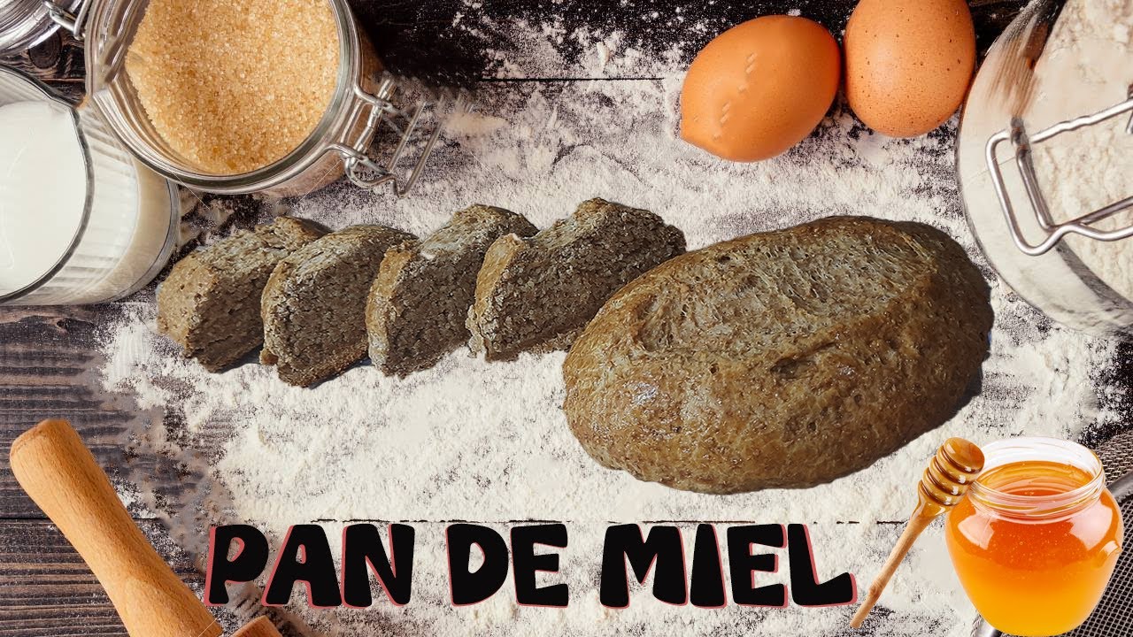 PAN DE MIEL- con pocos ingredientes, fácil y rápido - YouTube