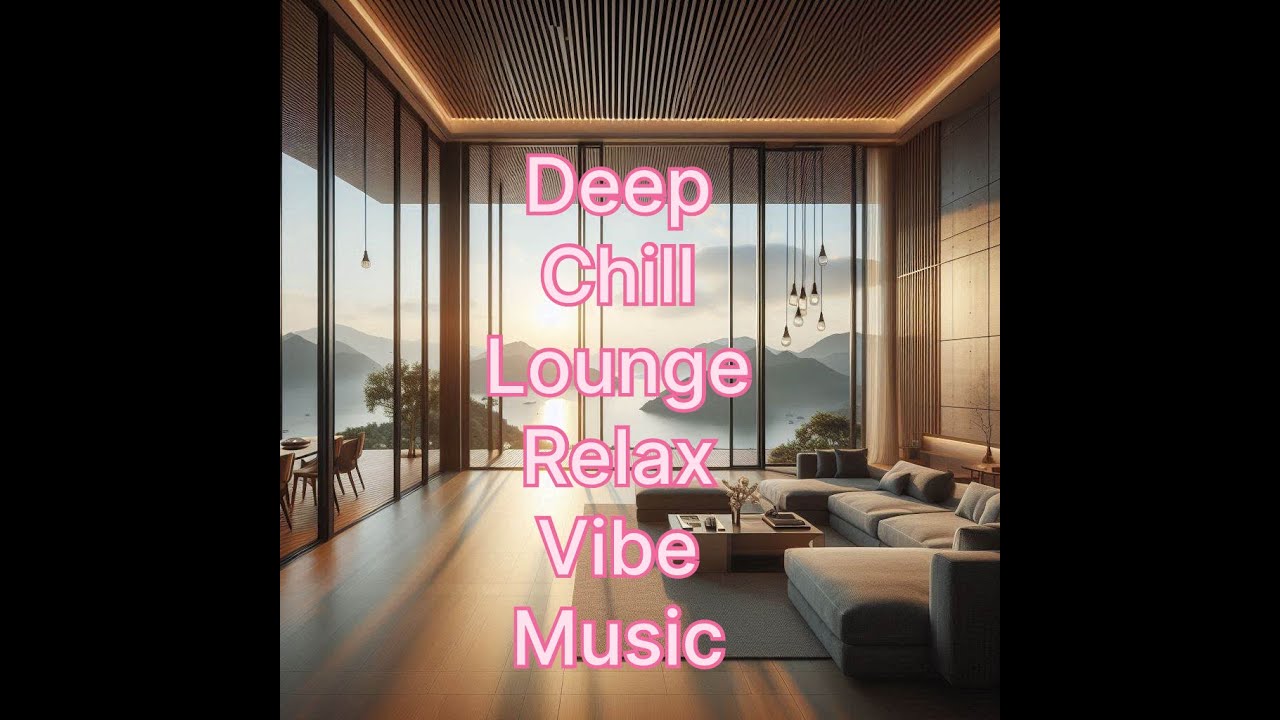 2024 Summer Edition | Deep | Chill | Lounge | Relax | Vibe | Music
