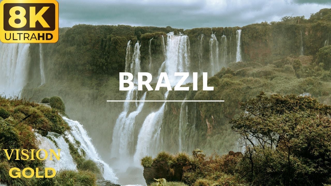 BRAZIL- 8K NATURE RELAXING Film With Inspiring Cinematic Soundtrack ...