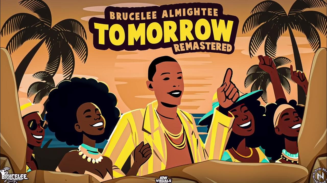 TOMORROW (Remastered2024) - Brucelee Almightee - Crop Over 2024 | Barbados - YouTube