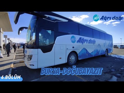 #143 ( 6 ) Mek Ağrı Dağı | Bursa - Doğubayazıt | Otobüs Yolculuğu 6.Bölüm | Bus Travel Türkiye