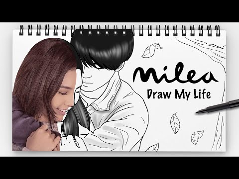 MILEA - DRAW MY LIFE INDONESIA