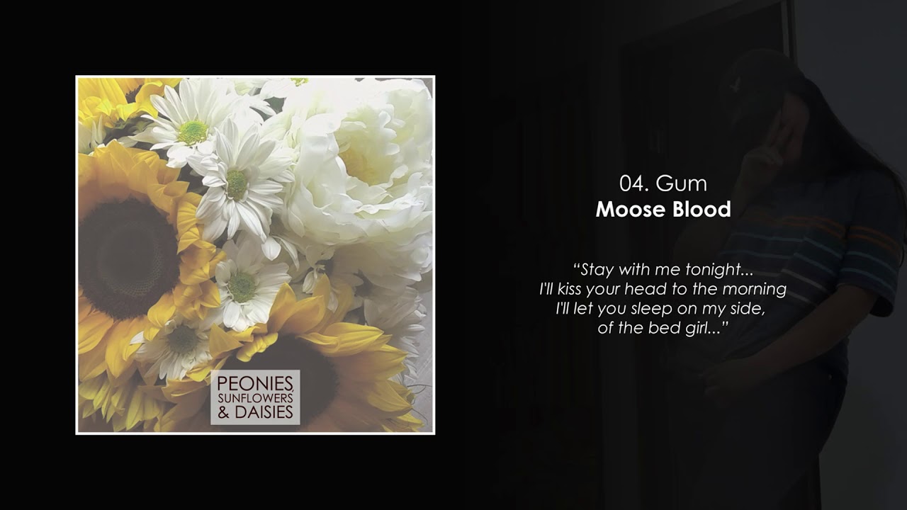 04. Gum // Moose Blood - YouTube