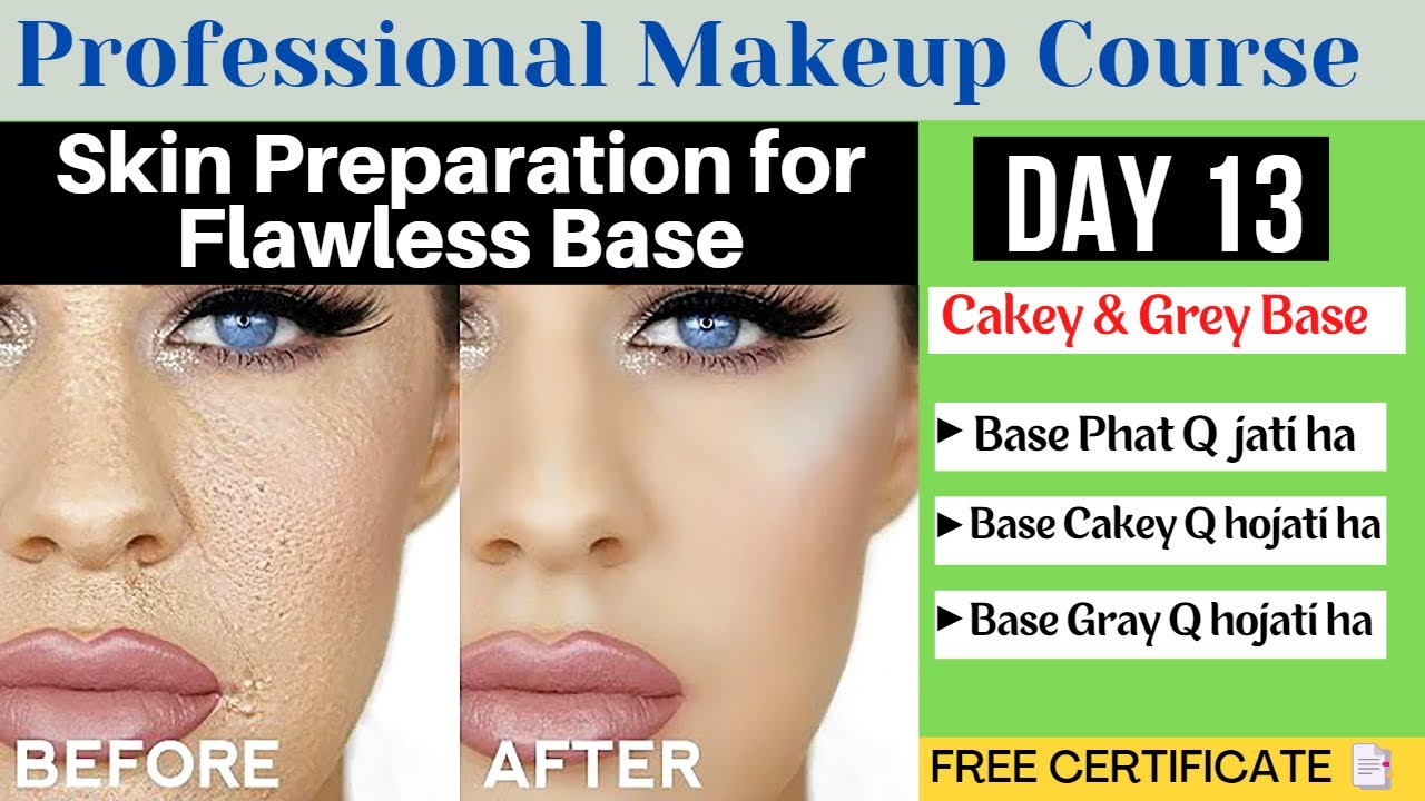 Day 13 Professional Makeup Course How to Avoid Cakey Base || Base kyu ...