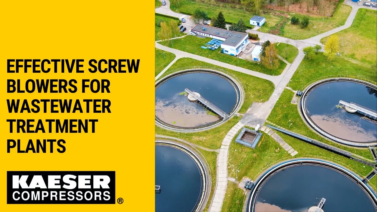 Effective Screw Blowers for Wastewater Treatment Plants - YouTube