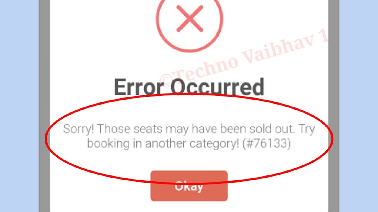BookMyShow Fix Sorry! Request failed Sorry! Those seats may have been ...