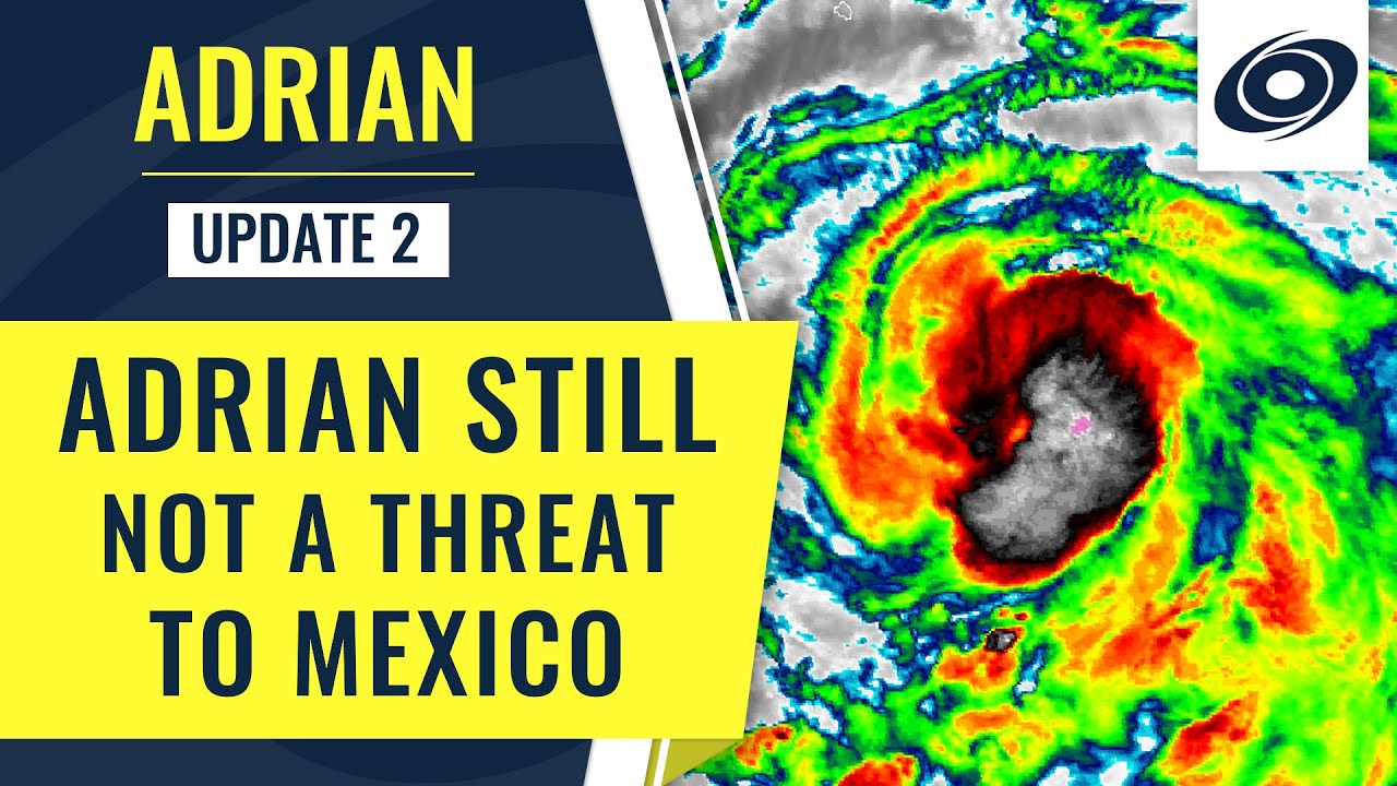 Hurricane Adrian remains offshore Mexico - YouTube
