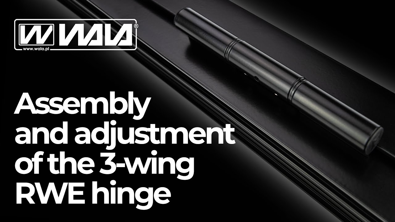 Wala hinges - Assembly and adjustment of the 3-wing RWE hinge - YouTube