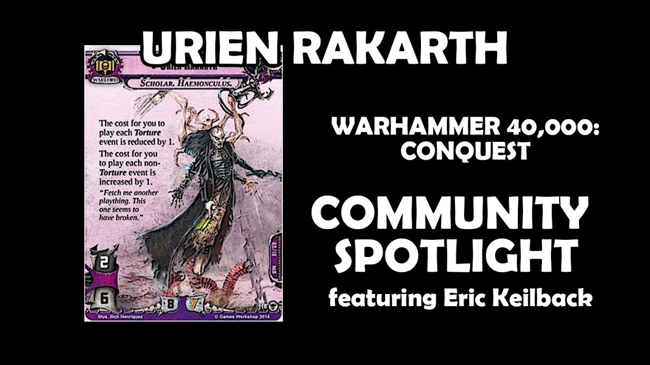 Urien Rakarth - Warhammer 40,000: Conquest Community Spotlight [strong ...