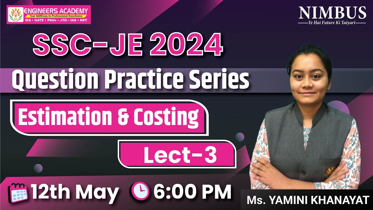 SSC JE 2024 | Estimation & Costing Lect-3 |Questions Practice Series - 🔴Free Online Live Classes ...