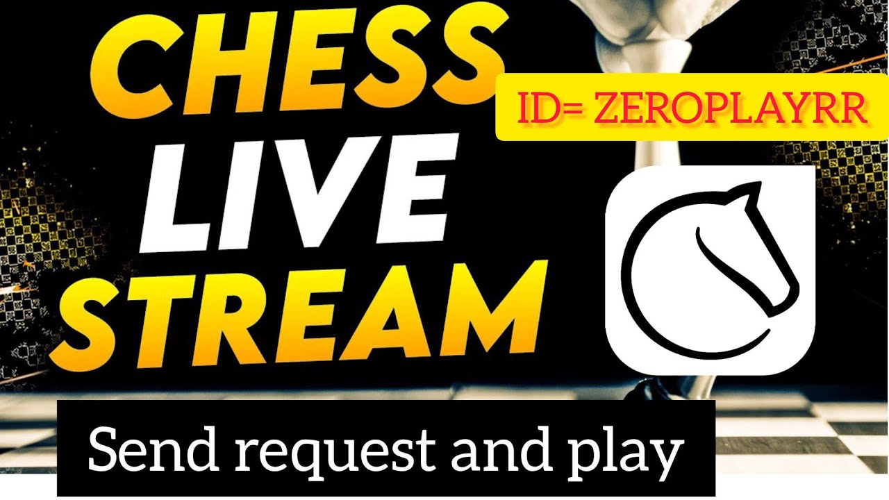 Live Chess Game with you send request and play #chess - YouTube