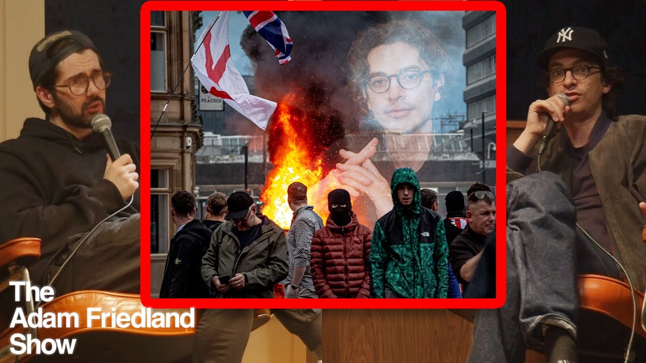 What Caused The Race Riots in the UK? | The Adam Friedland Show - YouTube