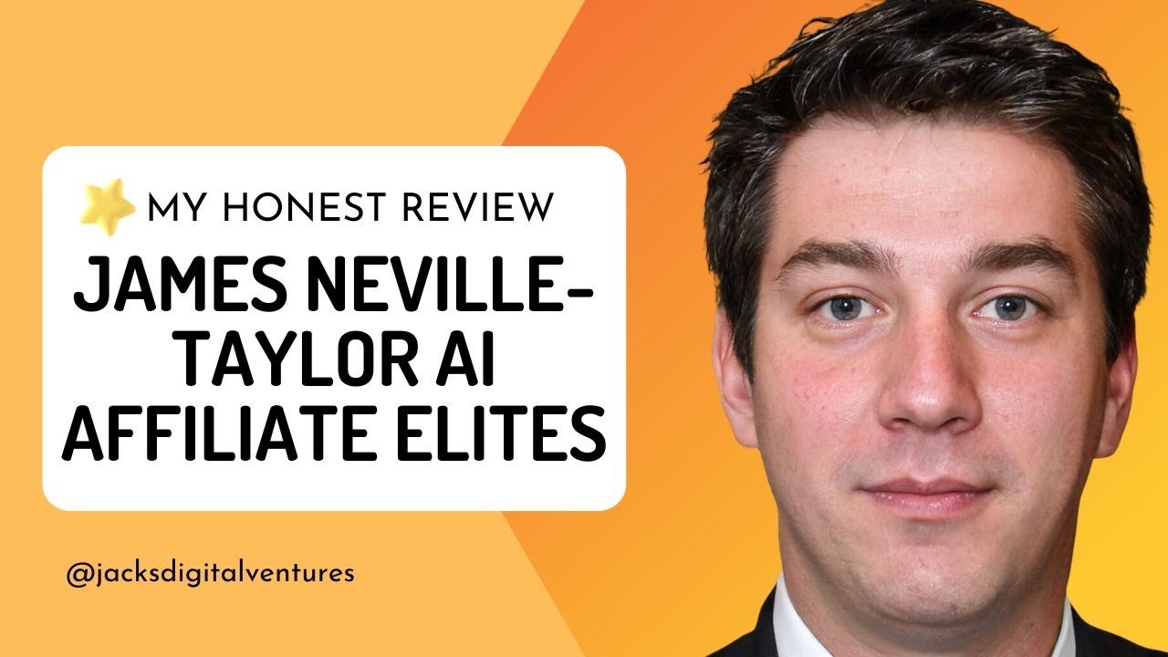 James Neville-Taylor AI Affiliate Elites Review - YouTube