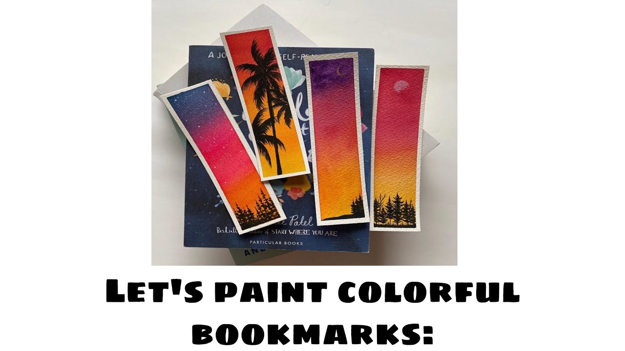 Watercolor bookmarks: Let’s paint colorful bookmarks with limited color ...