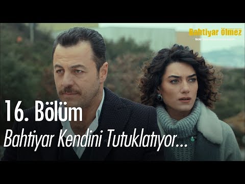 Bahtiyar kendini tutuklatıyor - Bahtiyar Ölmez 16. Bölüm