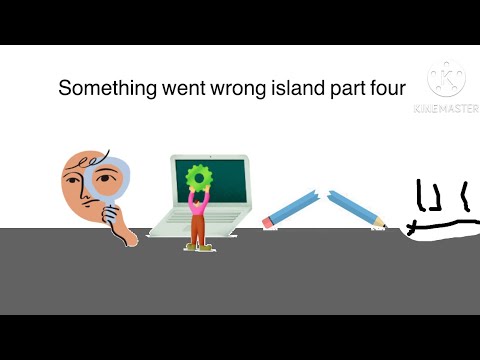 Something went wrong island part four - YouTube