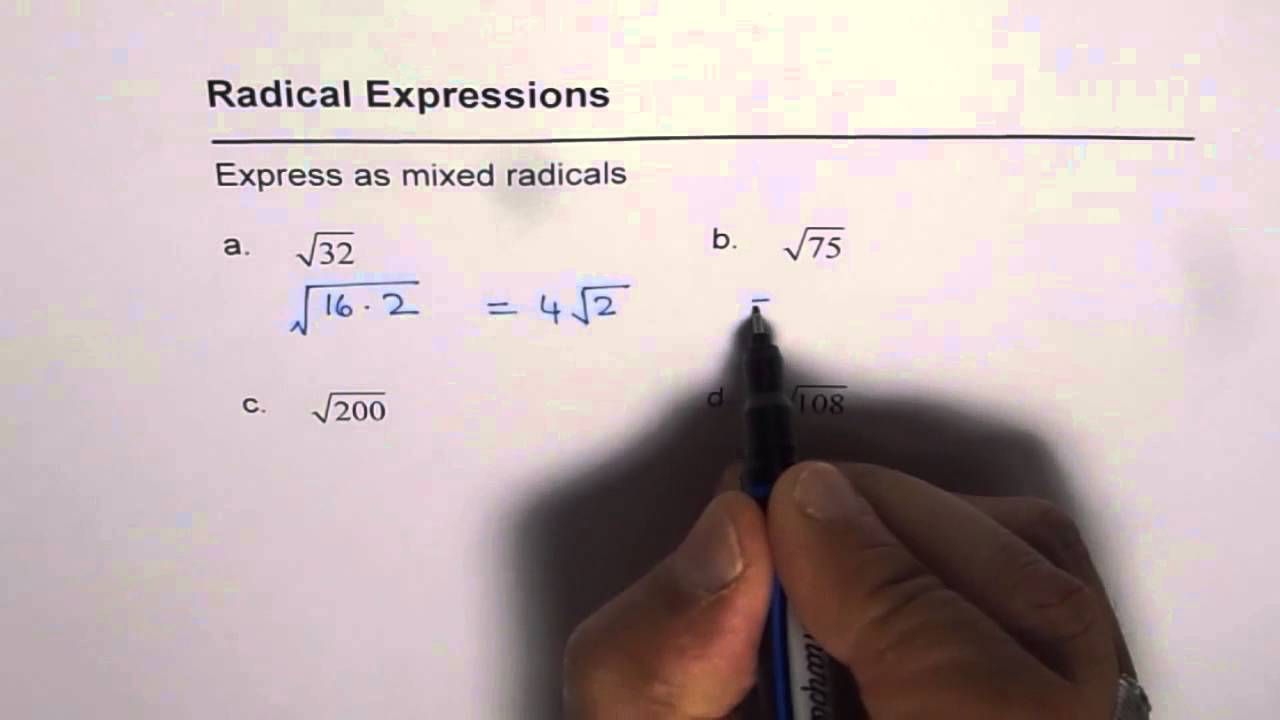 21 Write as Mixed Radical - YouTube