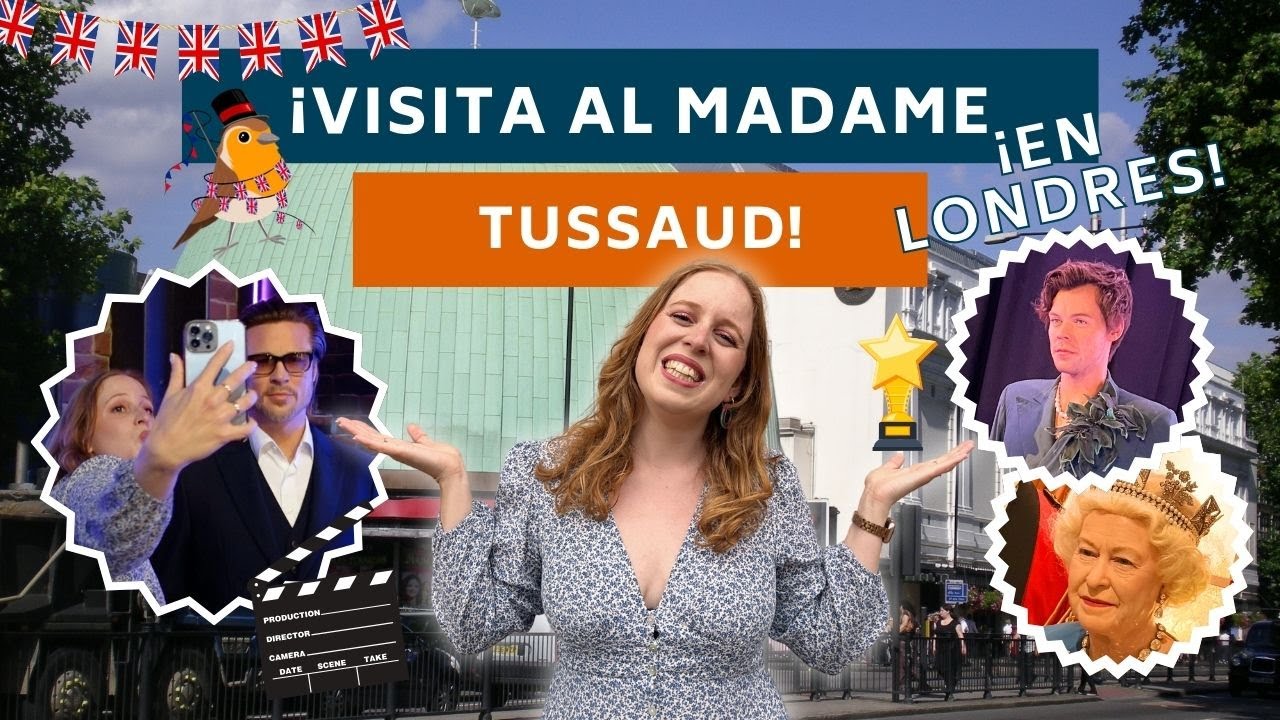 GUÍA completa MADAME TUSSAUD en LONDRES. Todo lo que necesitas saber ...