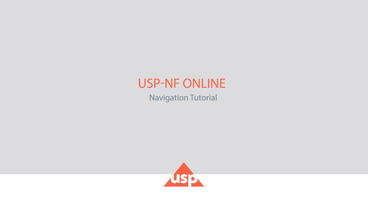 USP-NF Online Navigation Tutorial - YouTube
