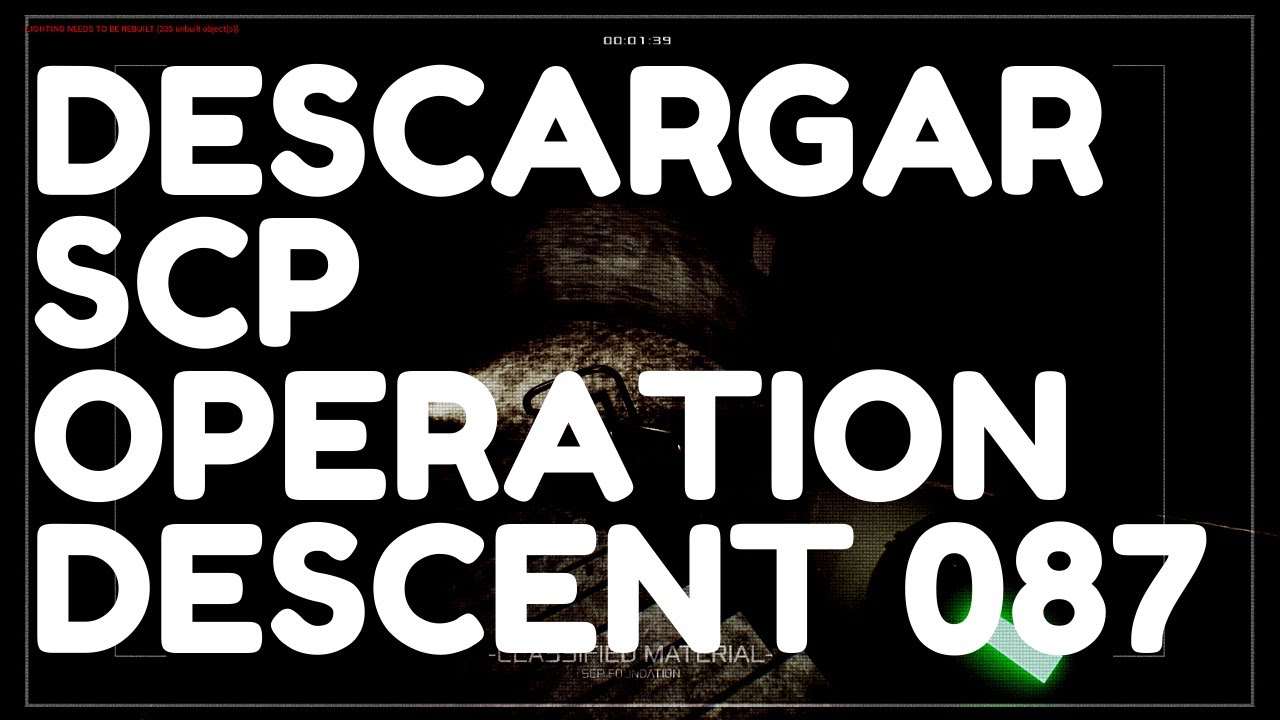 DESCARGAR SCP OPERATION DESCENT 087 GRATIS - YouTube