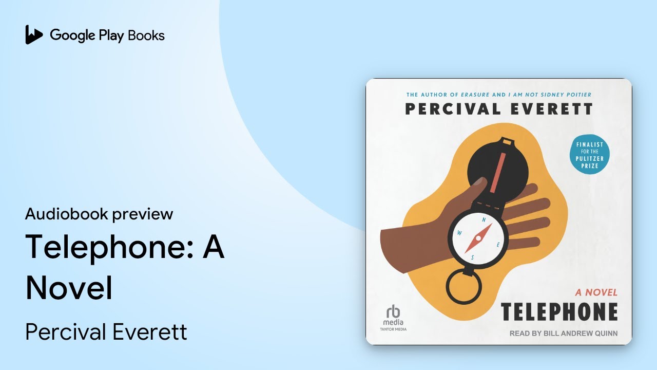 Telephone: A Novel by Percival Everett · Audiobook preview - YouTube