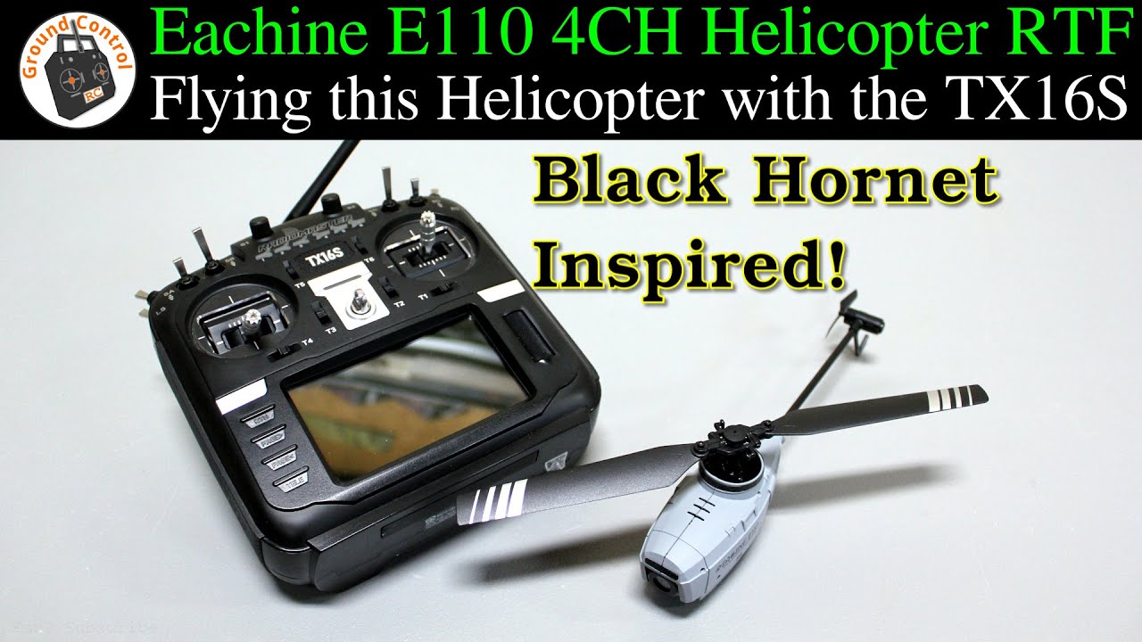 Flying this Helicopter with the TX16S! Eachine E110 4CH Gyro Optical Flow WIFI Camera Micro Heli ...