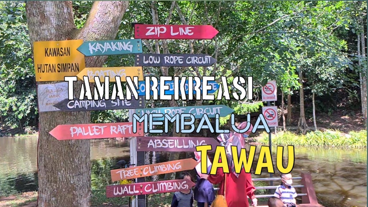 TAMAN REKREASI MEMBALUA TAWAU #tempat riadah keluarga daerah Tawau ...