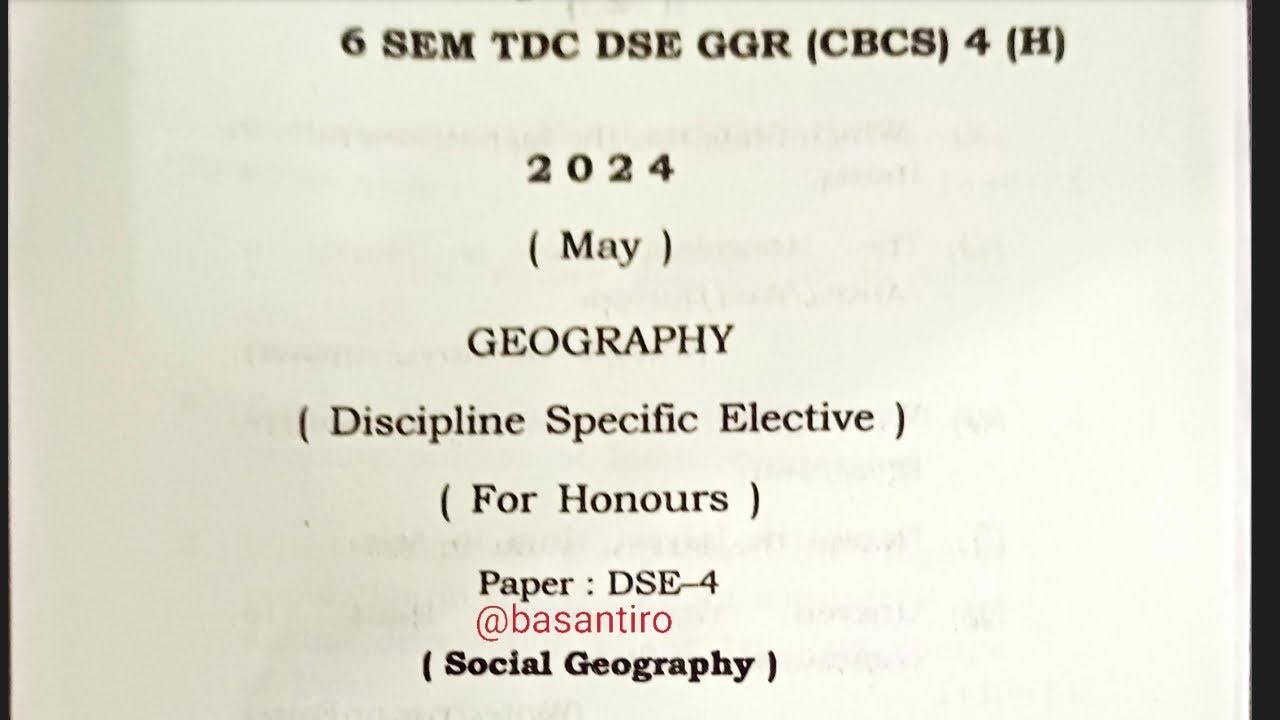 BA 6th semester Geography DSE 4 question paper social Geography ...