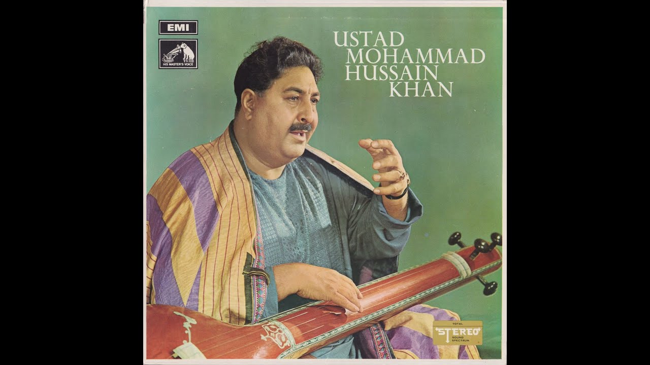 Raag Shankra. Ust. Mohd. Hussain Sarahang: . Rare of fine and melodious ...