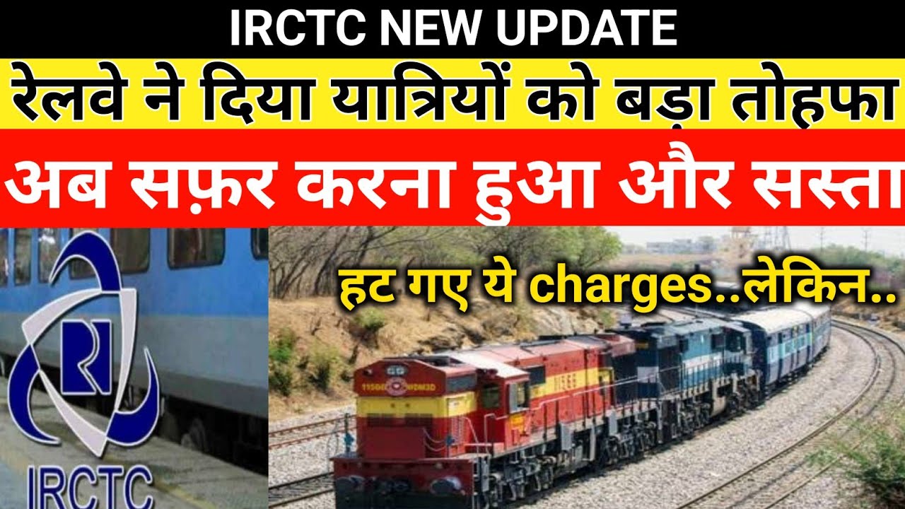 IRCTC remove service charges on this services | indian railways irctc ...