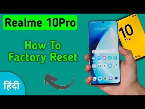 REALME 10PRO factory reset kaise kare, How to factory reset in realme ...