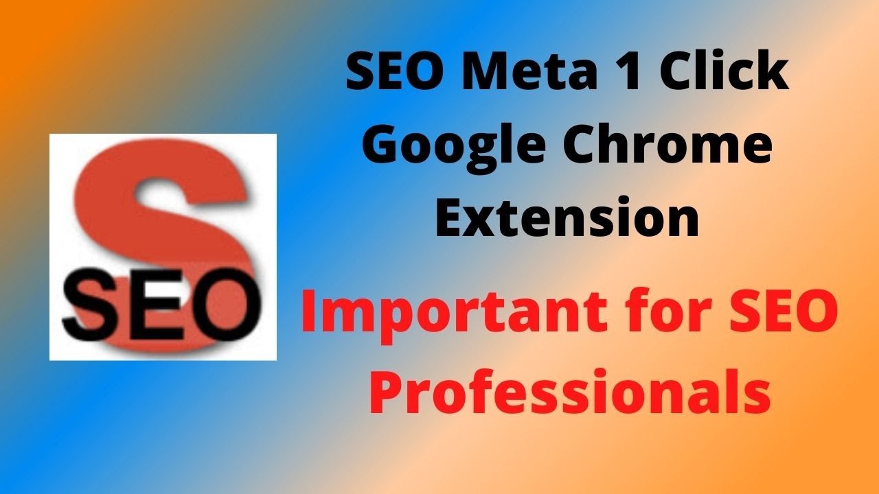 How to install and use SEO Meta 1 Click google chrome extension bangla ...