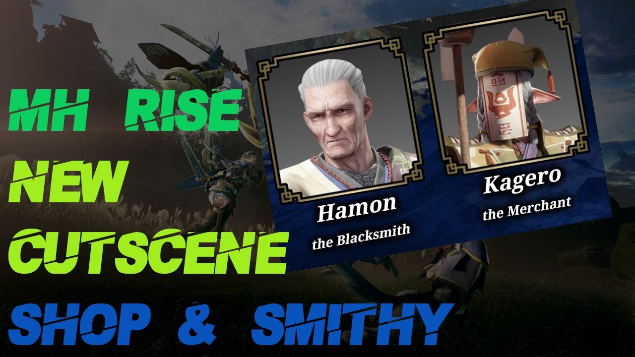 Kagero, Hamon and Kisaki - MH Rise Blacksmith & Shop - YouTube