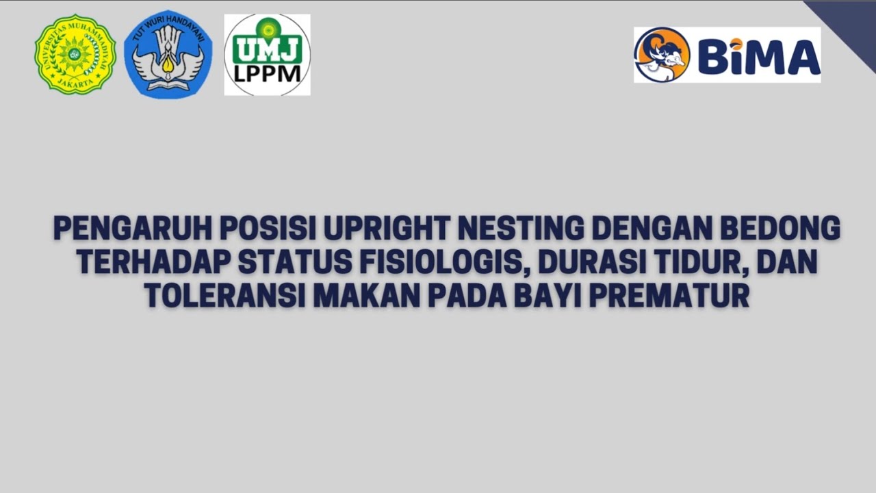 PENGARUH POSISI UPRIGHT NESTING DENGAN BEDONG PADA BAYI PREMATUR - YouTube