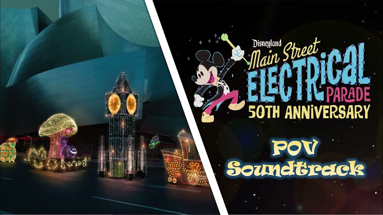 Main Street Electrical Parade 50th Anniversary POV Soundtrack - YouTube