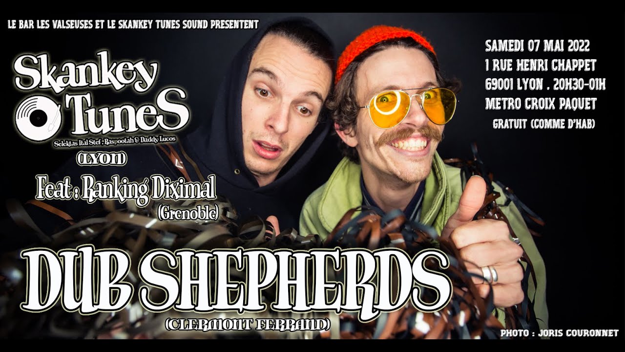 Dub Shepherds live at Lyon + Skankey Tunes & Ranking Diximal (Full Live ...