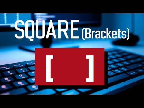 How To Type Square Brackets On Keyboard - YouTube