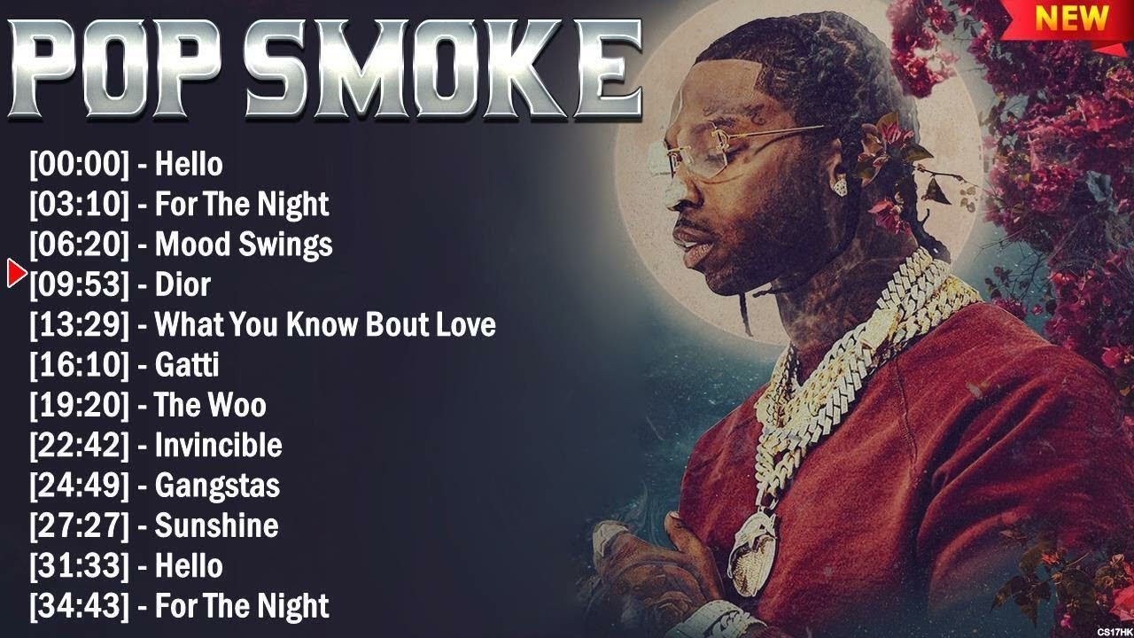 Pop Smoke Hip Hop Music of All Time - Best Rap Hip Hop Songs Playlist ...