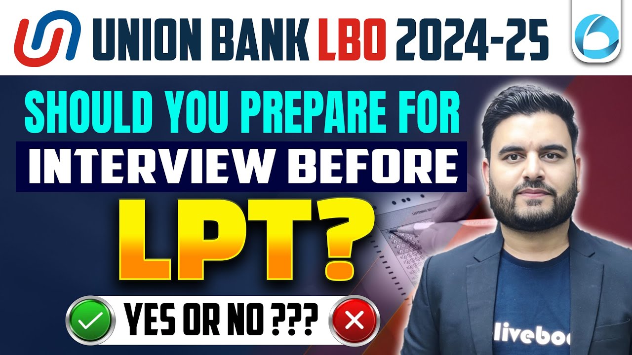 Should You Prepare for the Union Bank LBO Interview Before LPT? - YouTube