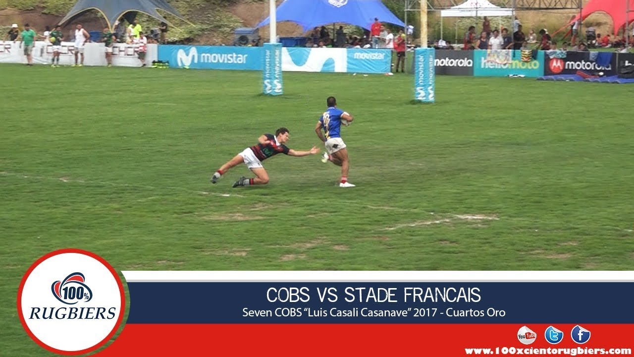 100% Rugbiers TV - COBS vs Stade Francais - Cuartos de Final Oro Seven ...