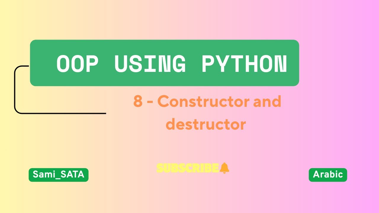 OOP Using Python | What is Constructor and Destructor | Classes And Objects In Python Part - 8 ...