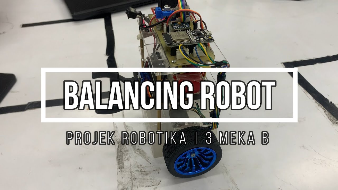 Self Balancing Robot With Gripper | Projek Robotika 3 Meka B - YouTube