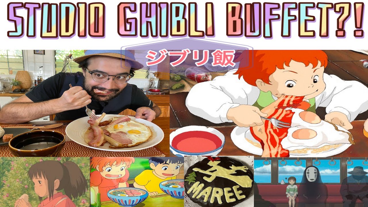 Cooking Delicious Anime Food - Studio Ghibli Buffet! - YouTube