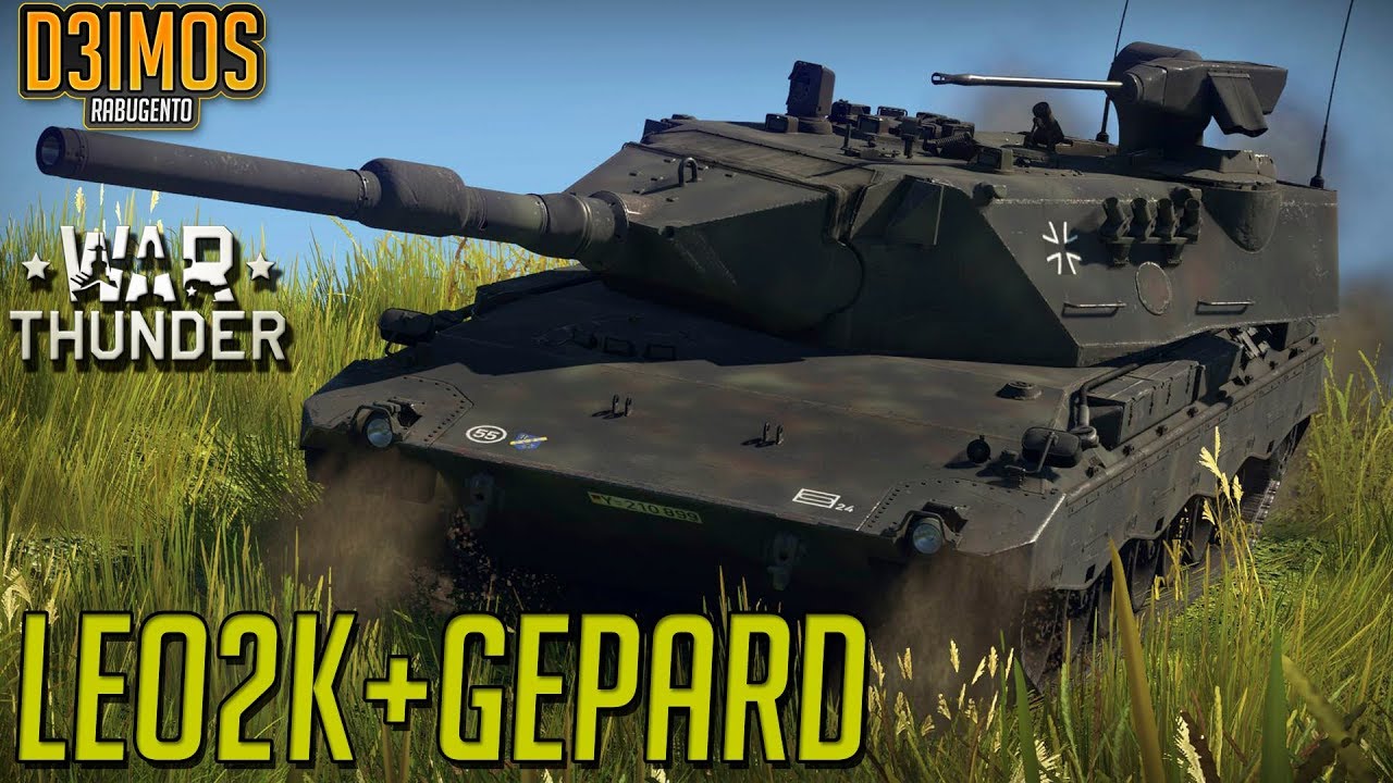 WAR THUNDER: COMBO LEO2K + GEPARD! - YouTube