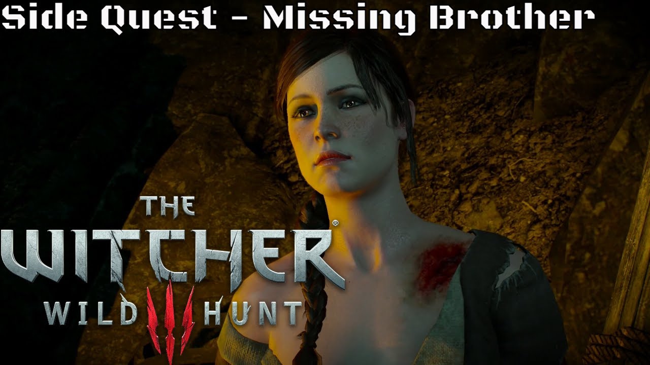 Witcher 3 Side Quest - Missing Brother (PS4) - YouTube