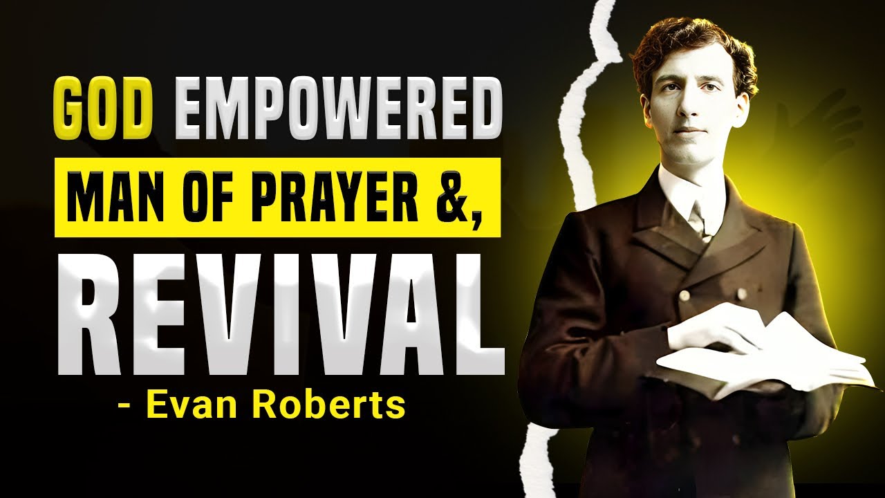 God's Generals: Evan Roberts - YouTube