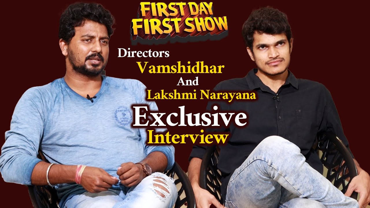 First Day First Show Movie Directors Vamshidhar & Lakshmi Narayana ...