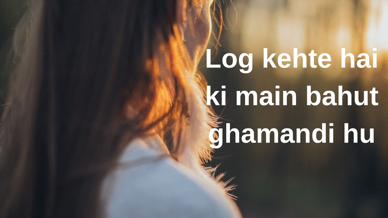 Haan main ghamandi hu... Relationship advice Love quotes | Love advice ...
